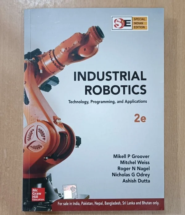 Industrial Robotics Technology Programming & Applications 2e | A2Z Book Hub