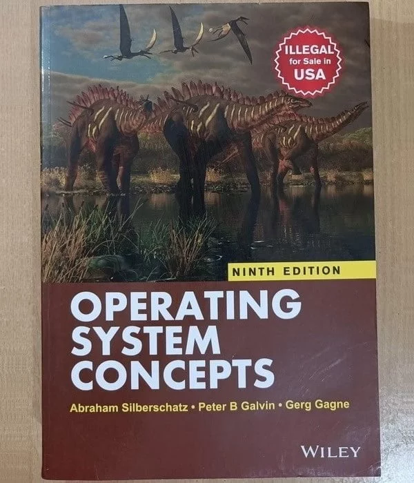 Operating System Concepts 9E By Silberschatz & Galvin | A2Z Book Hub Operating System Concepts 9E By Silberschatz & Galvin | A2Z Book Hub